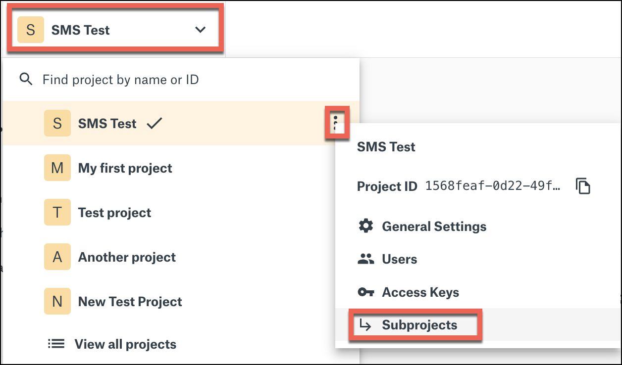What is a subproject and how to manage subprojects? - Sinch Community - 9356